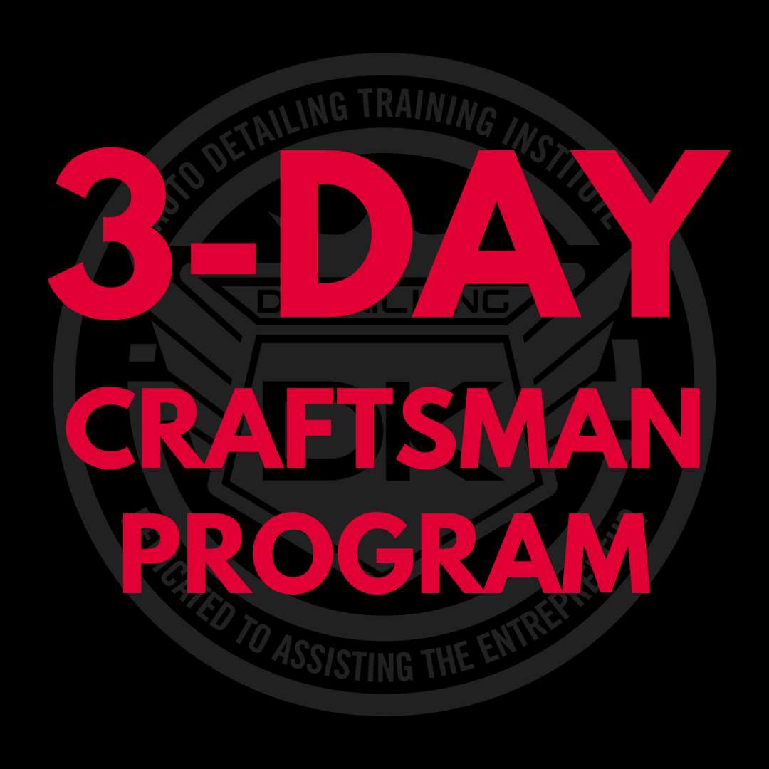 3-Day Auto Detailing Craftsman Seminar